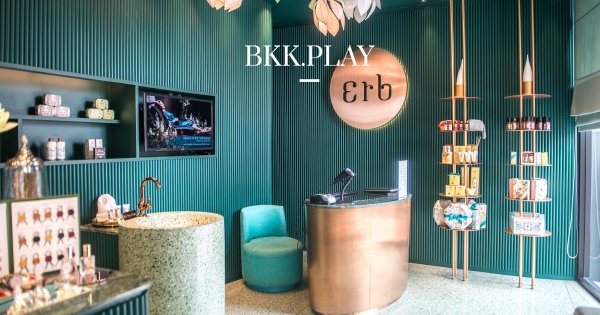 Erb Spa (Warehouse 30) หลากหลายทรีทเมนต์ในรูปแบบของสปาท่ามกลางป่าดิบ ...